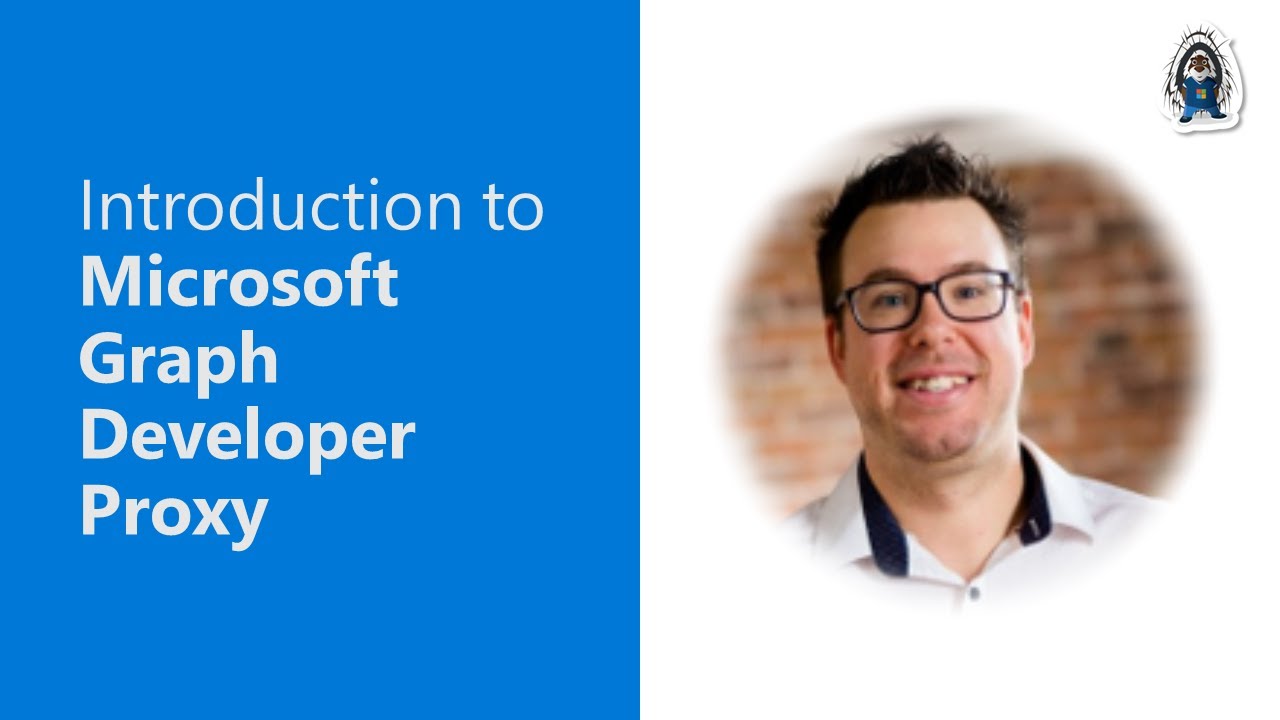 Introduction to Microsoft Graph Developer Proxy