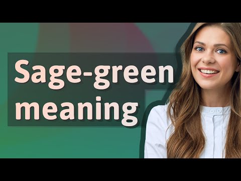 Sage-green | meaning of Sage-green