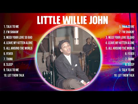 Little Willie John Top Of The Music Hits 2024 - Most Popular Hits Playlist