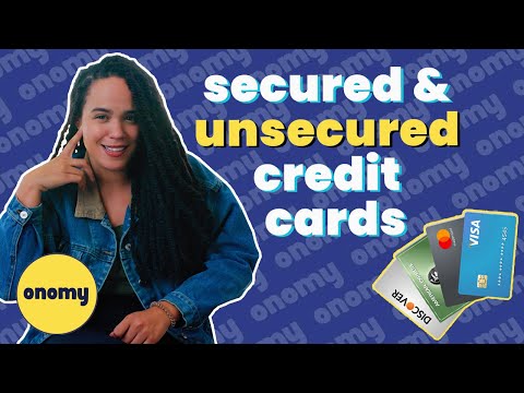 secured vs. unsecured credit cards: EXPLAINED 💳 (L)earning credit | onomy