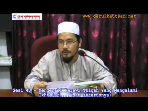 Taisir Mustolah Hadith – Sesi 40 – Mengenali Perawi Thiqah Yang ...