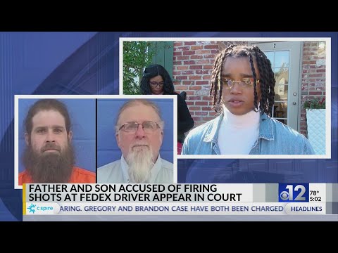 Mississippi father, son accused of firing shots at FedEx driver appear in court