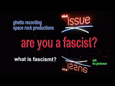 Fascism; what is it? National socialism; corporate/ state merger; radical leftists.