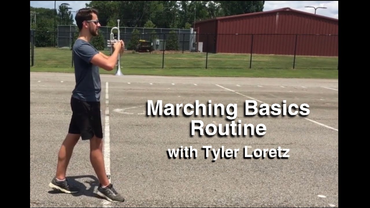 Marching Basics Routine with Tyler Loretz