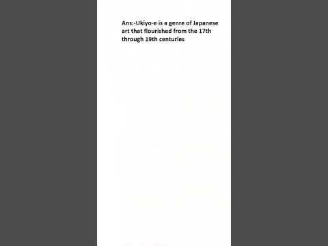 What is Ukiyo-e?