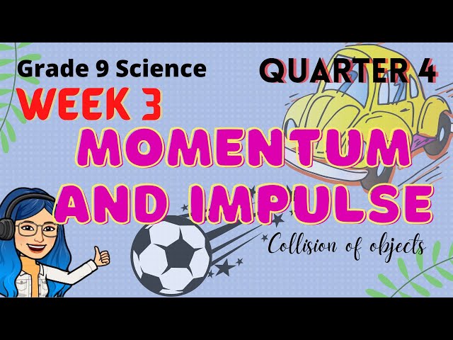 Understanding Momentum and Impulse in Collisions: A Grade 9 Science ...