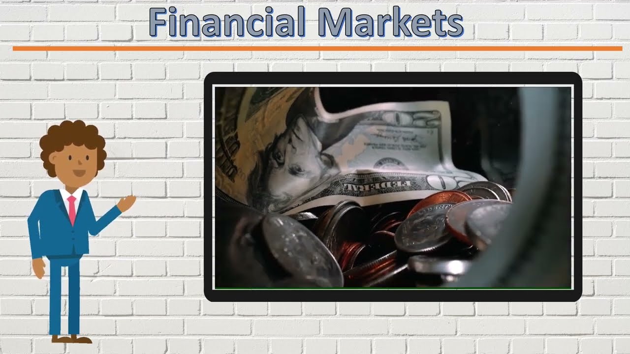 Financial Markets and Treasury Instruments - Chapter 5: Financial Markets Part 1
