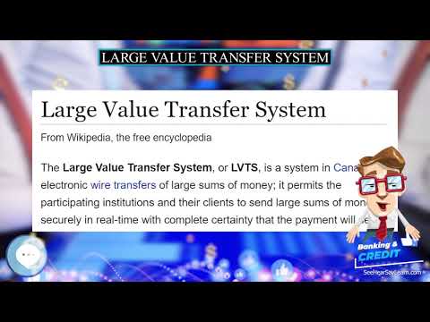 Large Value Transfer System 💲 BANKING & CREDIT TERMS 💲