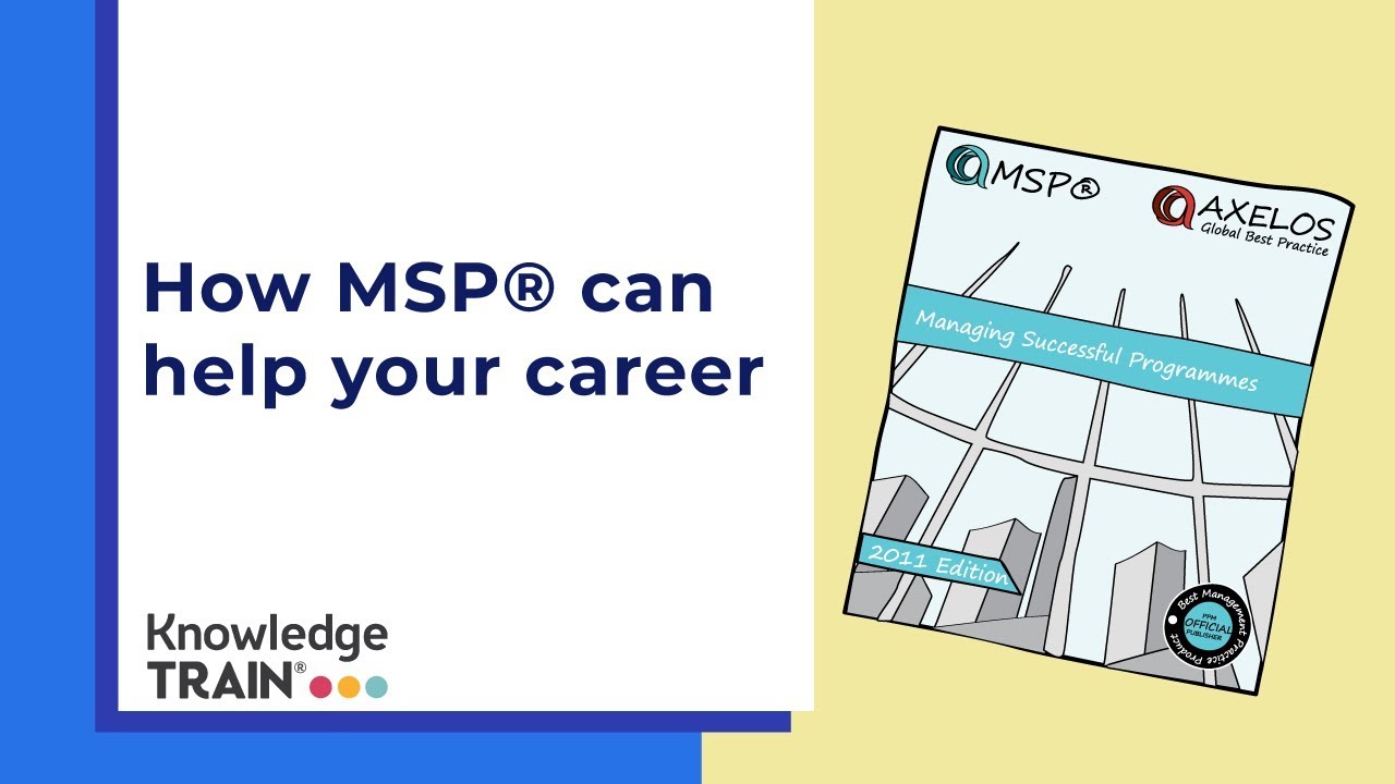 Programme Management – How Managing Successful Programmes (MSP) Can Help Your Career