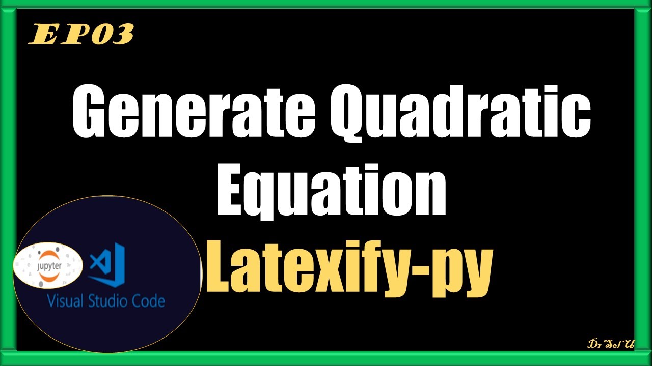 QUADRATICT Equation LATEX expression using latexify-py