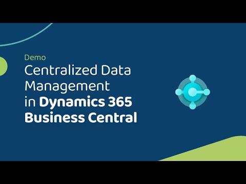 Centralized Data Management in Dynamics 365 Business Central | Real-Time Financial Management Demo