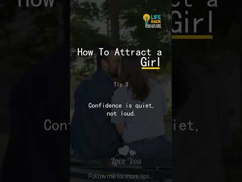 How to attract a girl — Tip 3 #atractor #love #girl #quotes #life #relationship #romance #couple