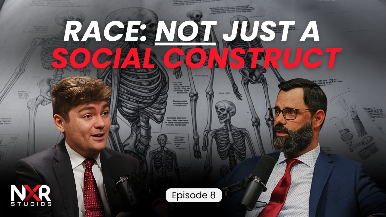 Understanding “Race Realism” (w/Nick Fuentes) - EP8