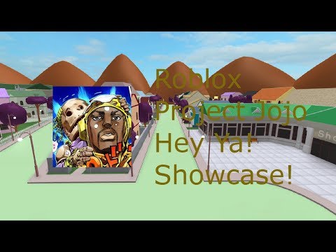 Roblox Project Jojo Hey Ya! Showcase!