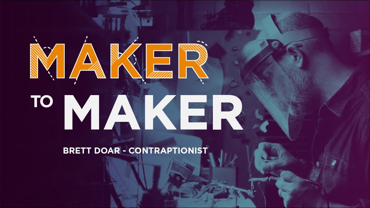 Maker to Maker - Brett Doar 1