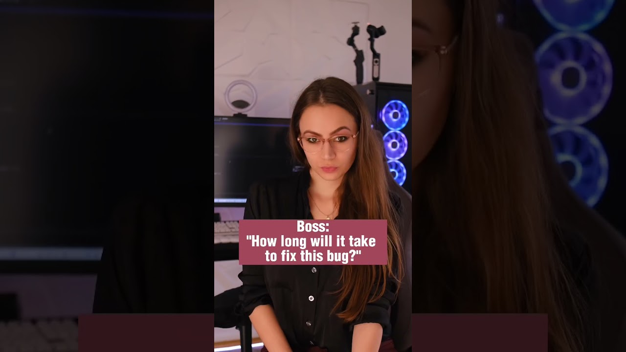 How long will it take to fix this bug? 🪲🐞👩🏻‍💻 #coding #humor