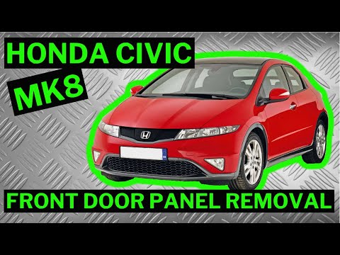 HONDA CIVIC MK8 2006-2012 - How To Remove Front Interior Door Card Panel Removal