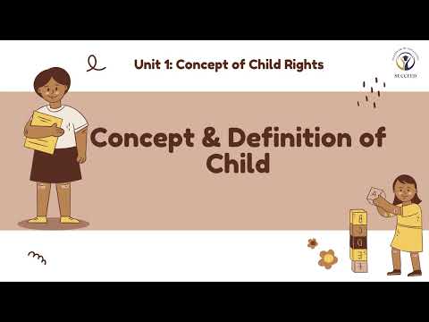 Concept & Definition of Child