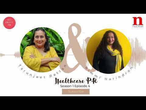 All About PR S01 E04 - Evolution of Healthcare PR