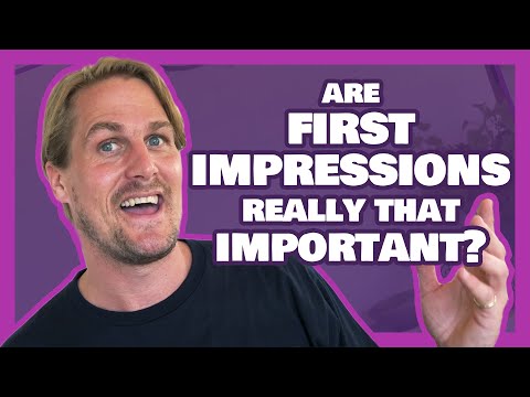 Are First Impressions Really That Important?
