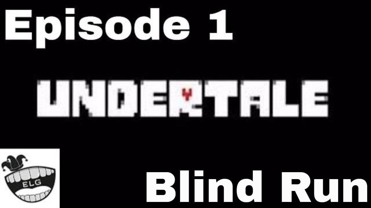 Undertale Part 1 Evil Plays