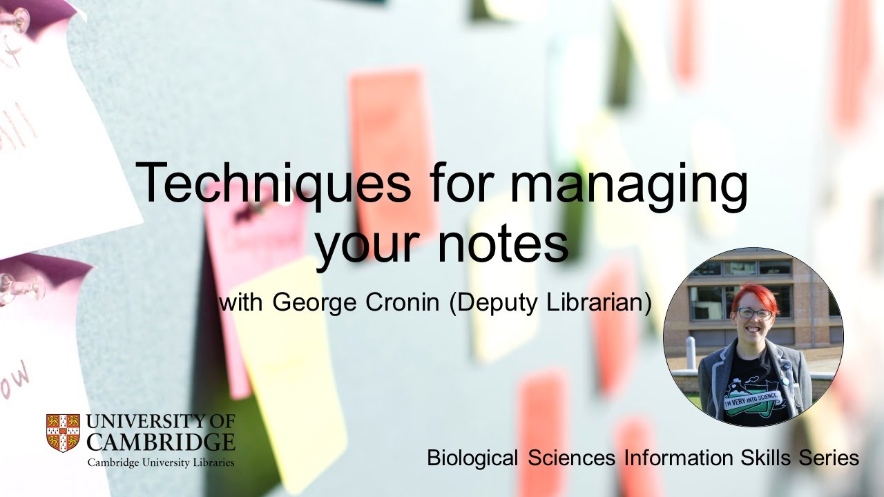 Techniques for Managing your Notes