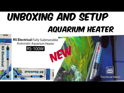UNBOXING AND SETUP NEW AQUARIUM HEATER //RS ELECTRICALS-100WATT HEATER //RS ELECTRICLAS AQUARIUM