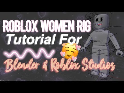 Women Rig Roblox Gfx Tutorial - Blender 2.79 on Mac