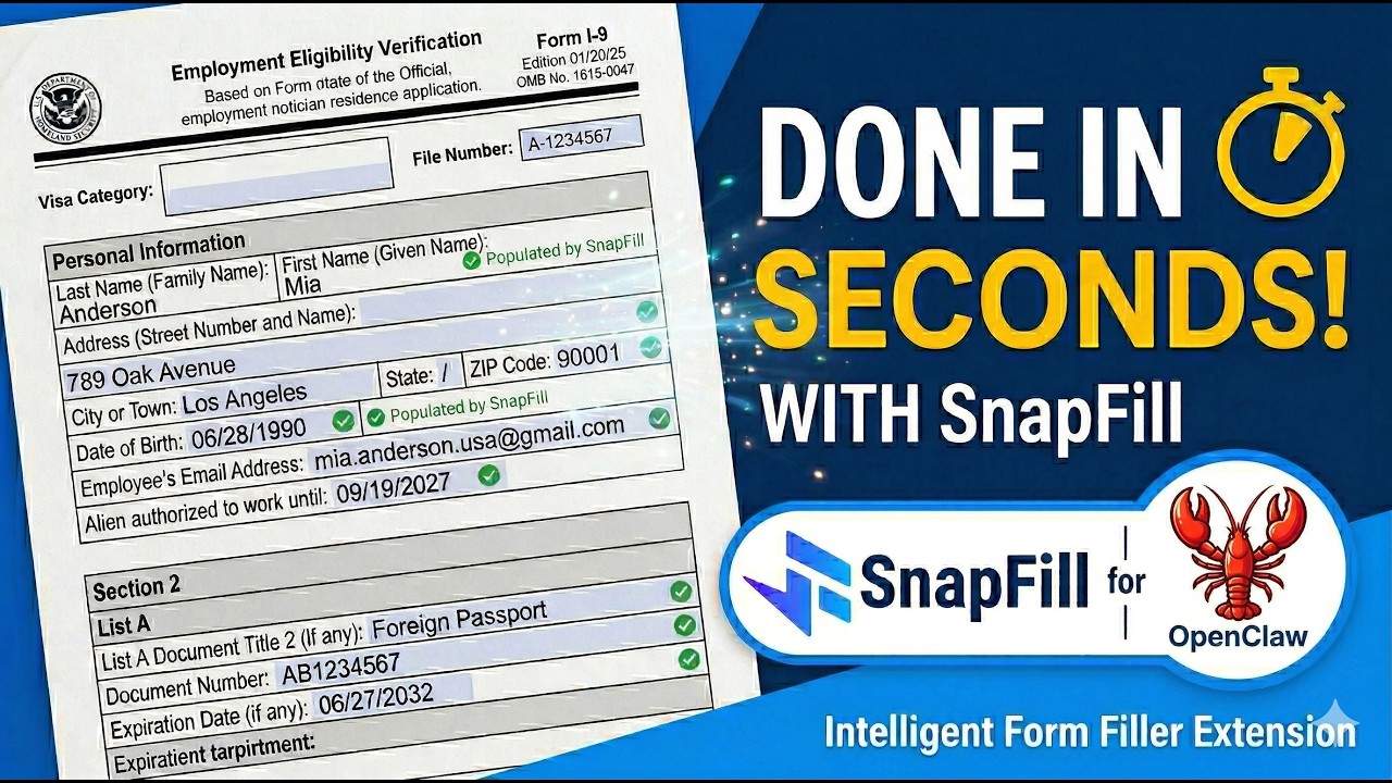 Stop Filling Forms Manually! Meet SnapFill for OpenClaw (PDF, Word, Excel)