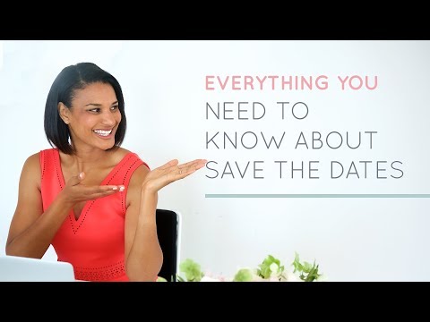 EVERYTHING YOU NEED TO KNOW ABOUT YOUR WEDDING SAVE THE DATES