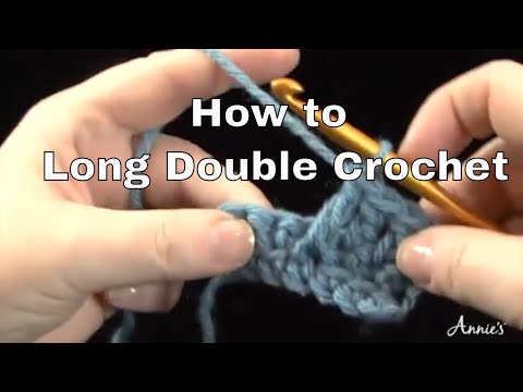 How to Long Double Crochet | an Annie's Tutorial