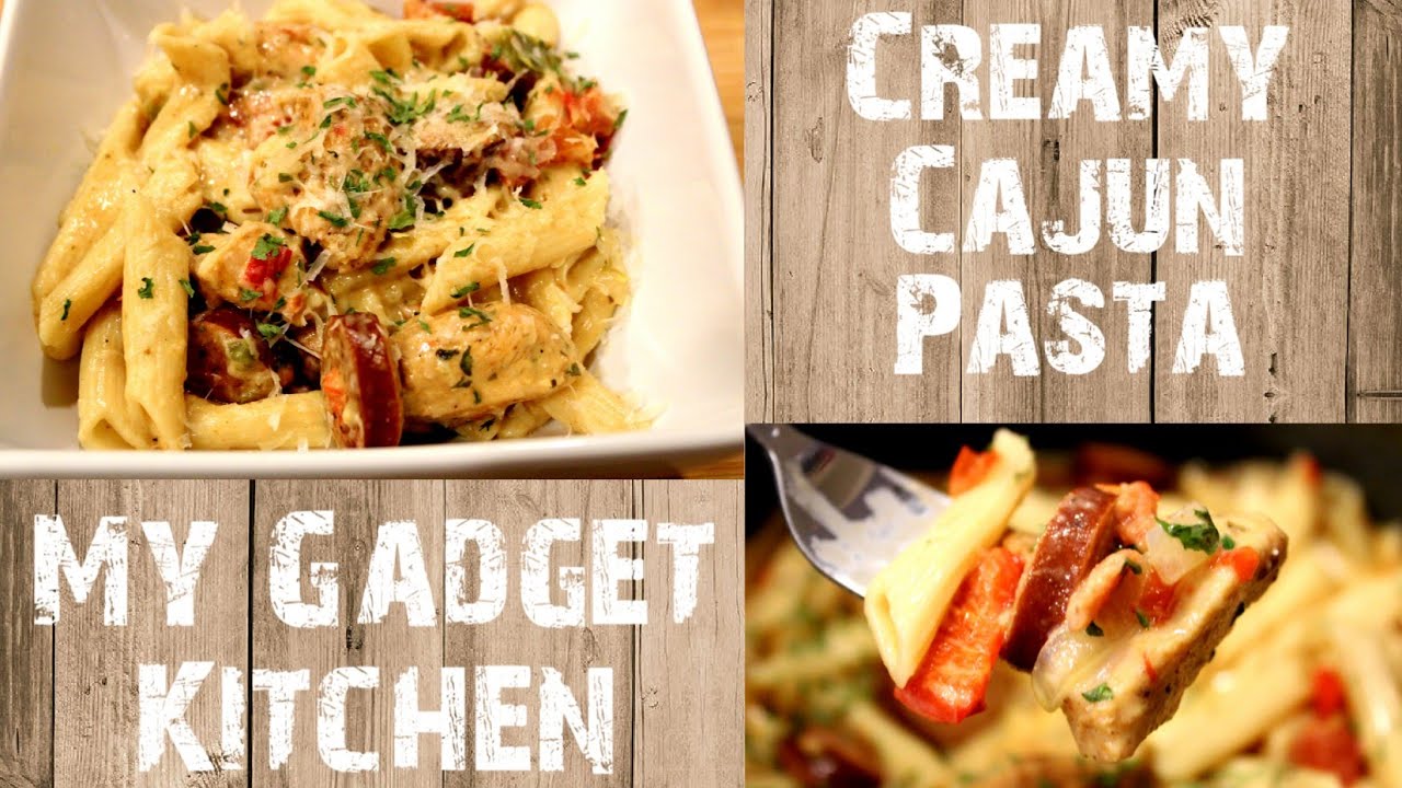 HOW TO: INSTANT POT PRESSURE COOKER CREAMY CAJUN PASTA W/ CHICKEN & Sausage | MY GADGET KITCHEN #153
