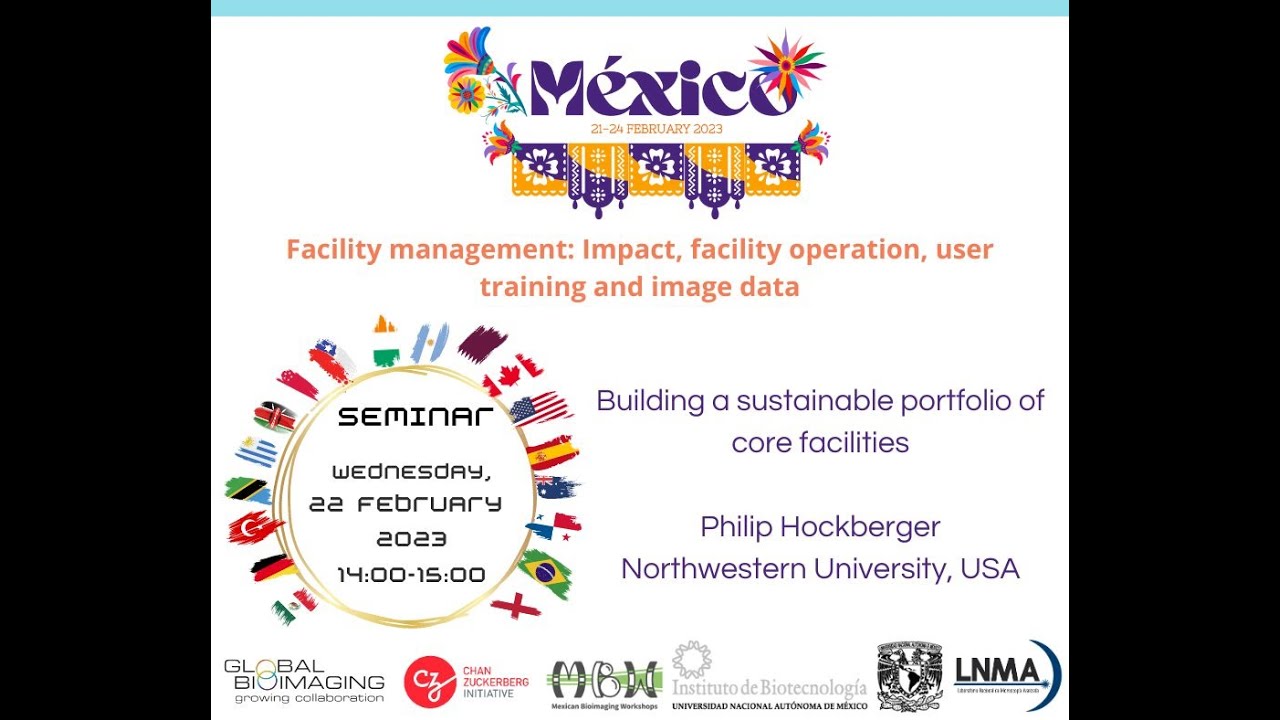 Dr. Philip Hockberger - “Building a sustainable portfolio of core facilities”