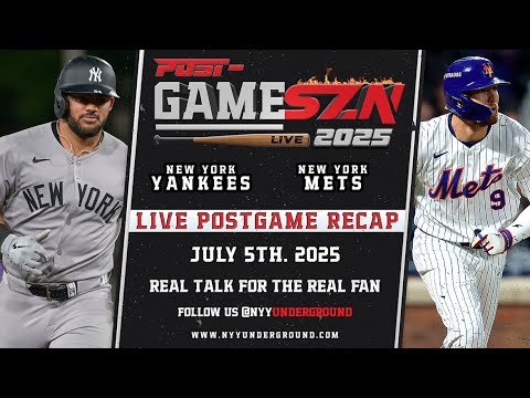 🎥 Yankees vs. Mets – Recap and Highlights 7/05/25 #postgame #yankees # ...