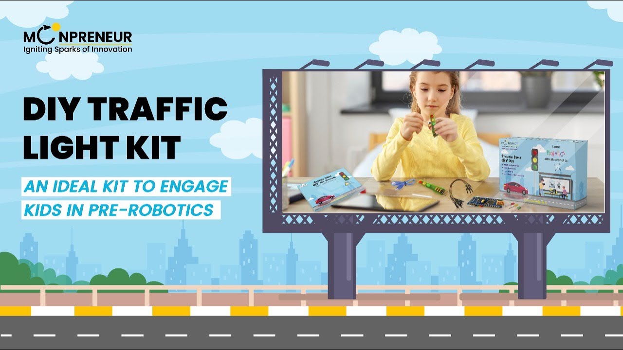 DIY Traffic Light Kit By Moonpreneur | Innovator Program