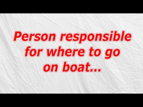 Person responsible for where to go on boat (CodyCross Crossword Answer)
