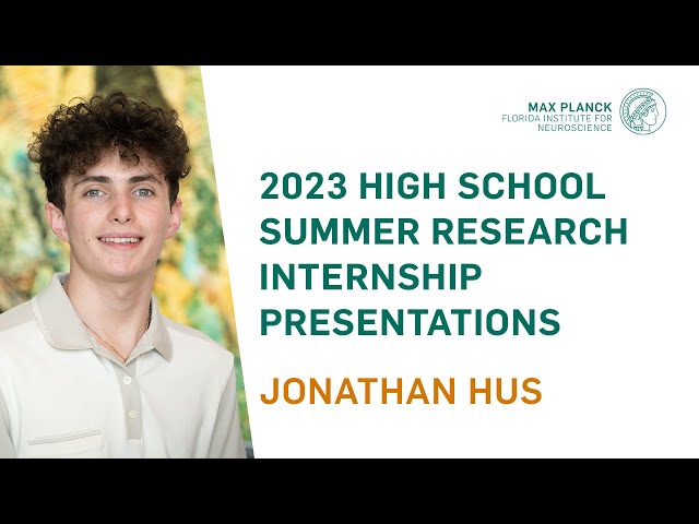 High School Internship – Max Planck Florida Institute for Neuroscience