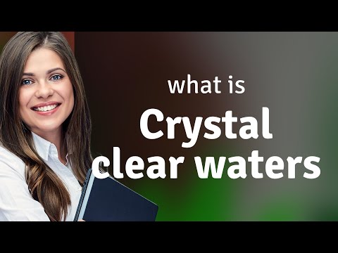 Unveiling the Beauty of Language: "Crystal Clear Waters"