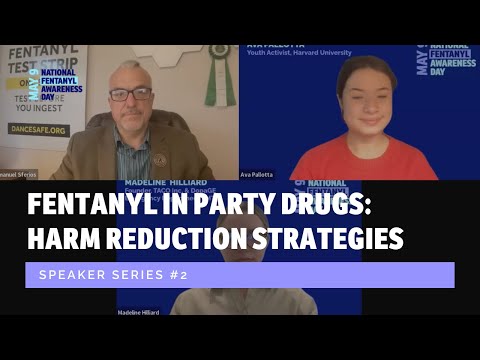 NFAD #2: Fentanyl in Party Drugs: Harm Reduction Strategies