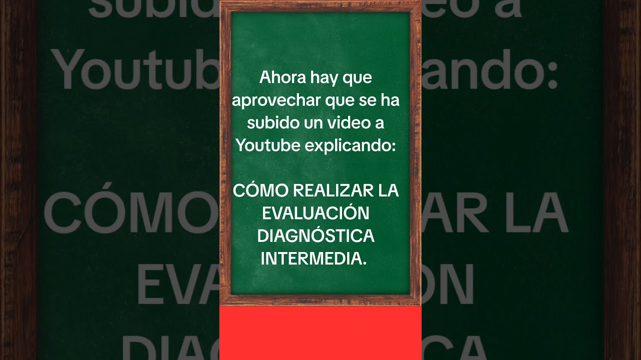 Cómo realizar la evaluación diagnóstica Intermedia. Tema que pidieron. #educación #videosparaniños
