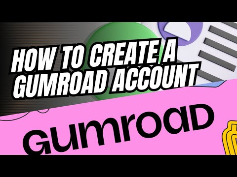 How to create a Gumroad account (Step By Step) 2025