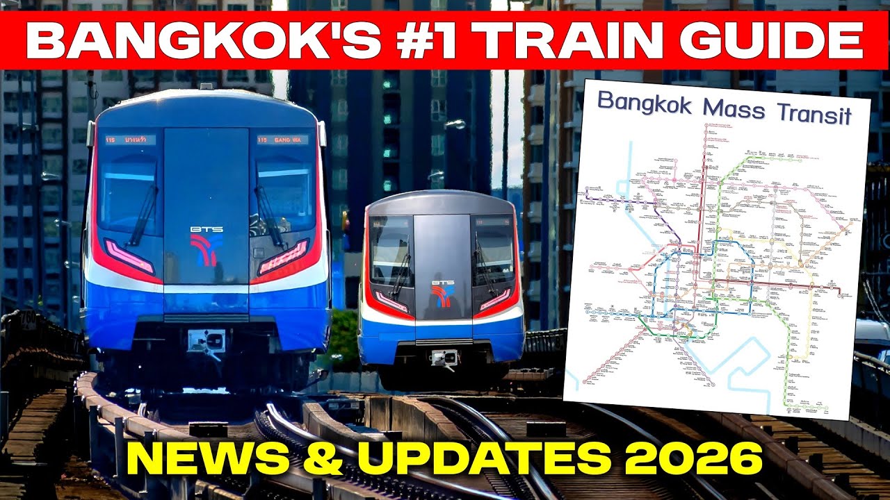 BANGKOK RAIL UPDATES  2026: All You Need To Know About  BTS / MRT / SRT / ARL | Updates & Adventures
