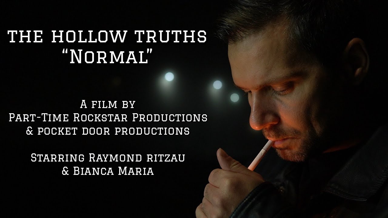 Normal - The Hollow Truths (Official Music Video)