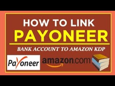 How To Link Payoneer Bank Account to Amazon KDP Account