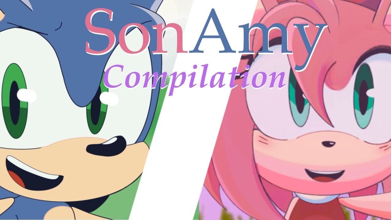 SonAmy Animation Compilation  