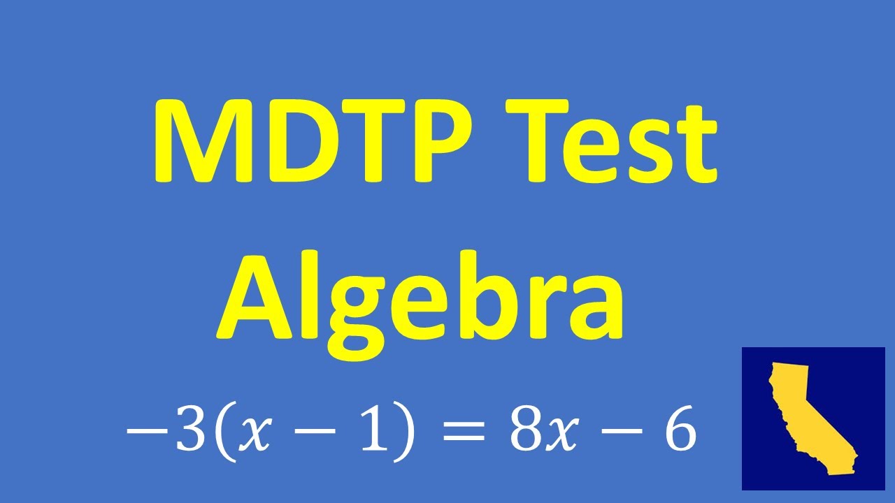 MDTP Test Practice - Algebra