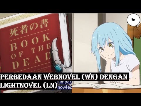 WN? LN? apa itu? || Inforandom