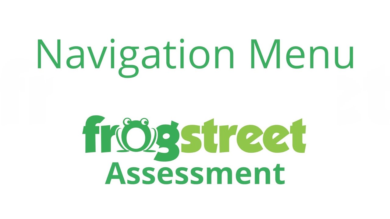 Frog Street Assessment: Navigation Menu