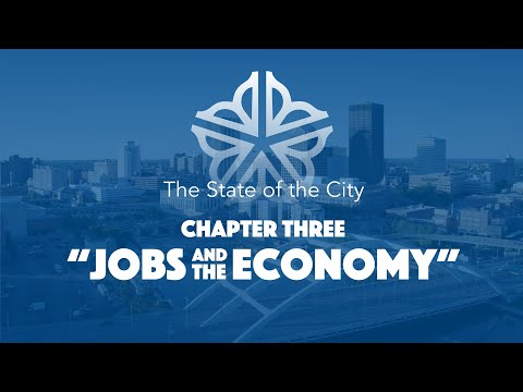 The State of the City - Jobs and the Economy