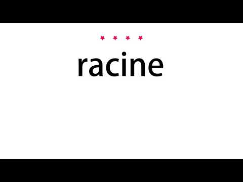 How to pronounce racine - Vocab Today